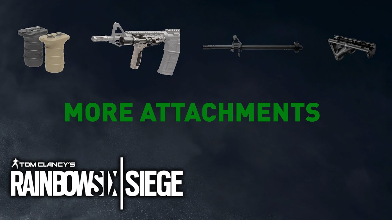 MORE ATTACHMENTS - Rainbow Six Siege - YouTube