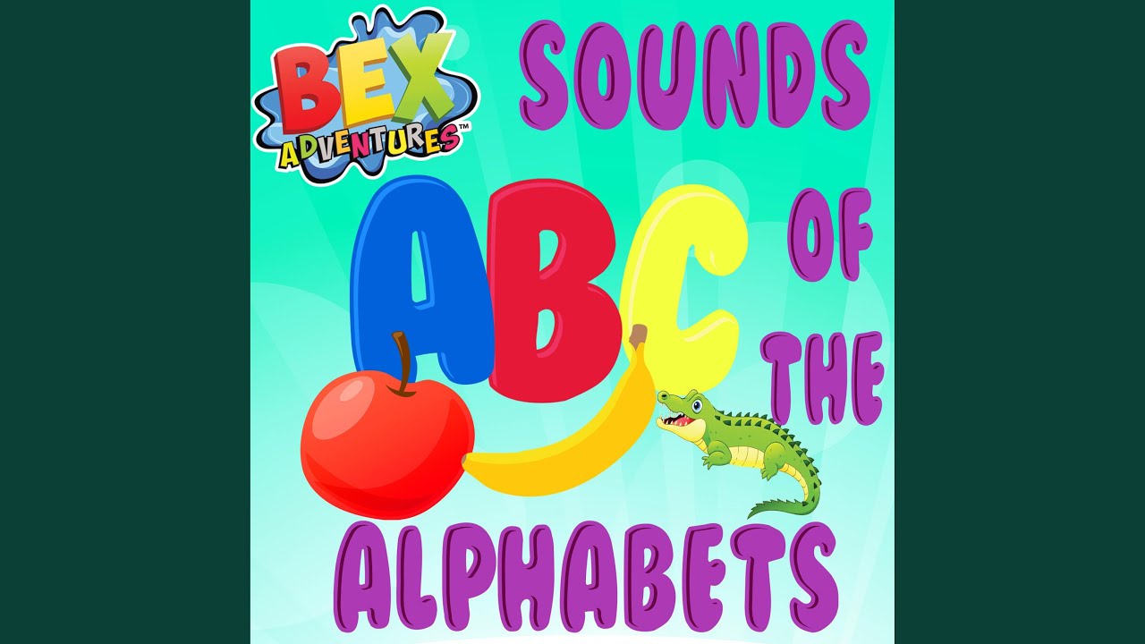 Sounds of the Alphabets - YouTube Music