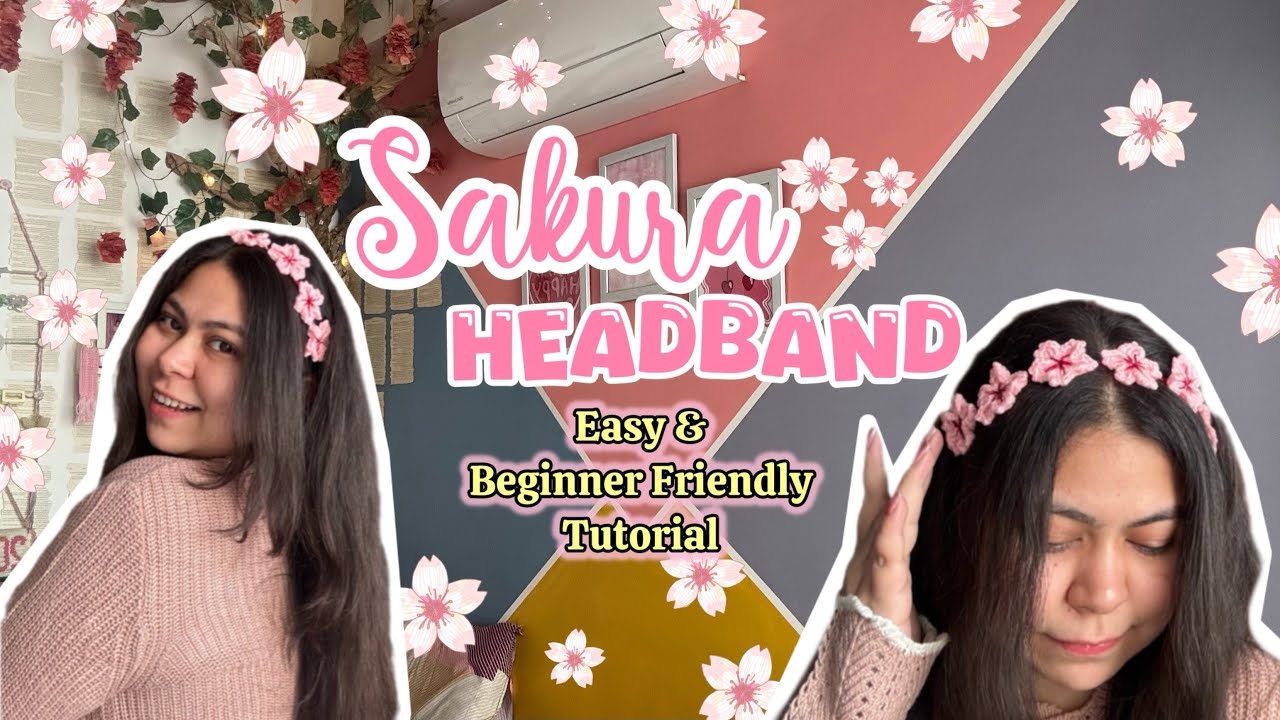 Crochet Sakura HeadBand | Easy & Beginner Friendly | Cherry Blossom ...