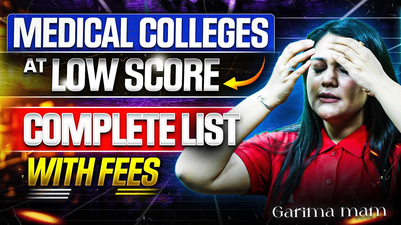 Medical Colleges at Low Score - Complete List with Fees - YouTube