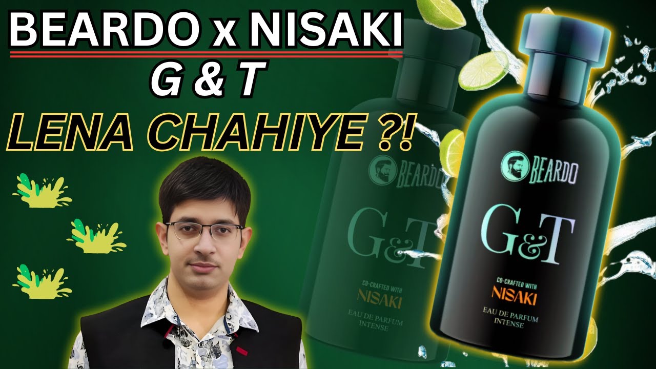 Beardo G&T Perfume Review | Before You Buy....Watch This Video - YouTube