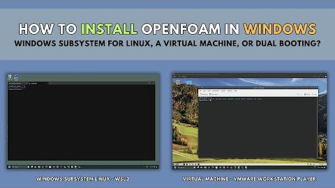 How to install OpenFOAM in Windows Subsystem for Linux WSL - YouTube
