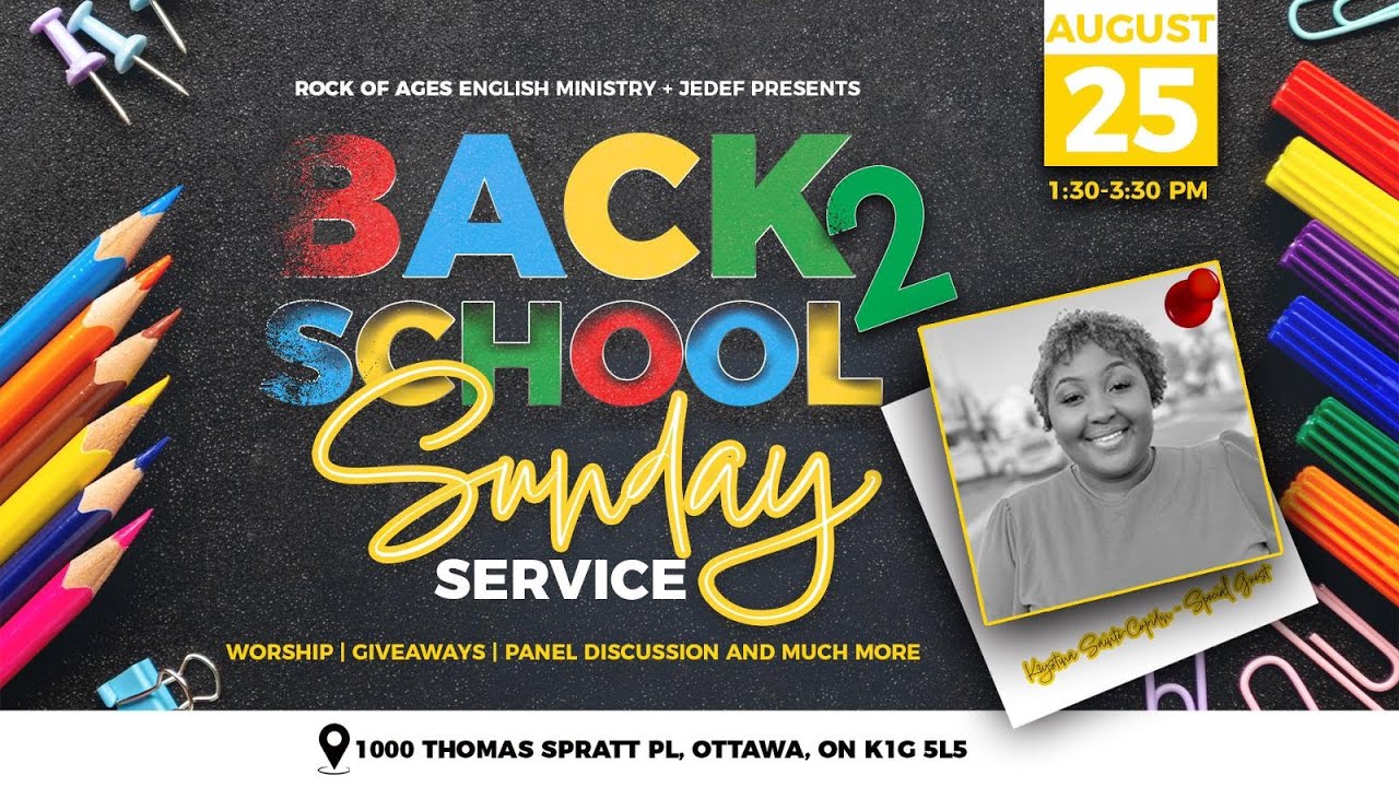 Back to School Service - Youth and English Ministry - Aug 25th, 2024 ...
