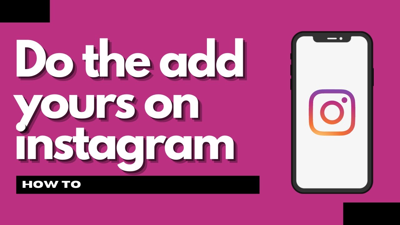 How to do the add yours on Instagram (Quick & Easy) - YouTube