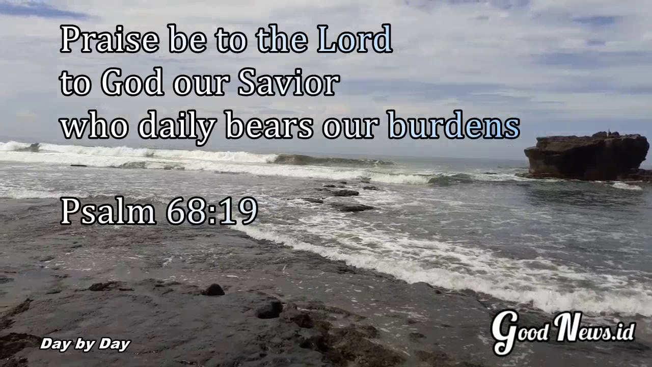 Psalm 68 19 20 YouTube