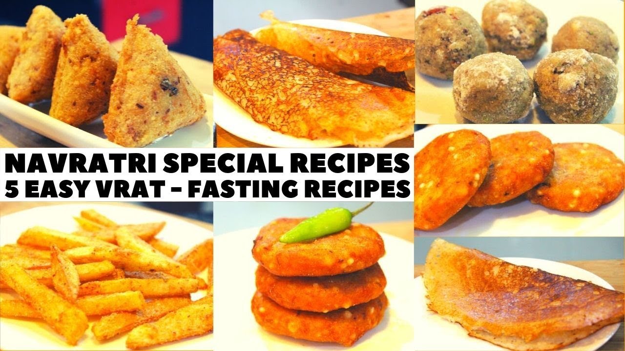 Best 5 Recipes for Navratri | Navratri Vrat Recipes | Vrat Ka Khana ...