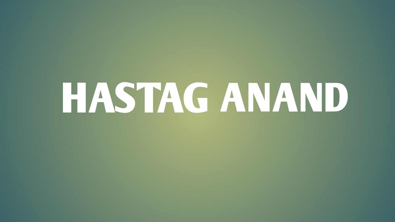 HASTAG ANAND Live Stream - YouTube