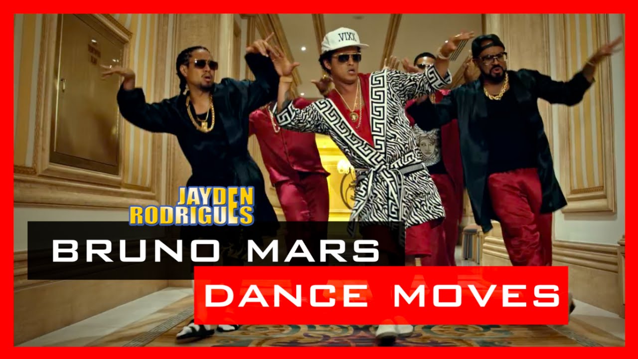 Bruno Mars Dance Moves
