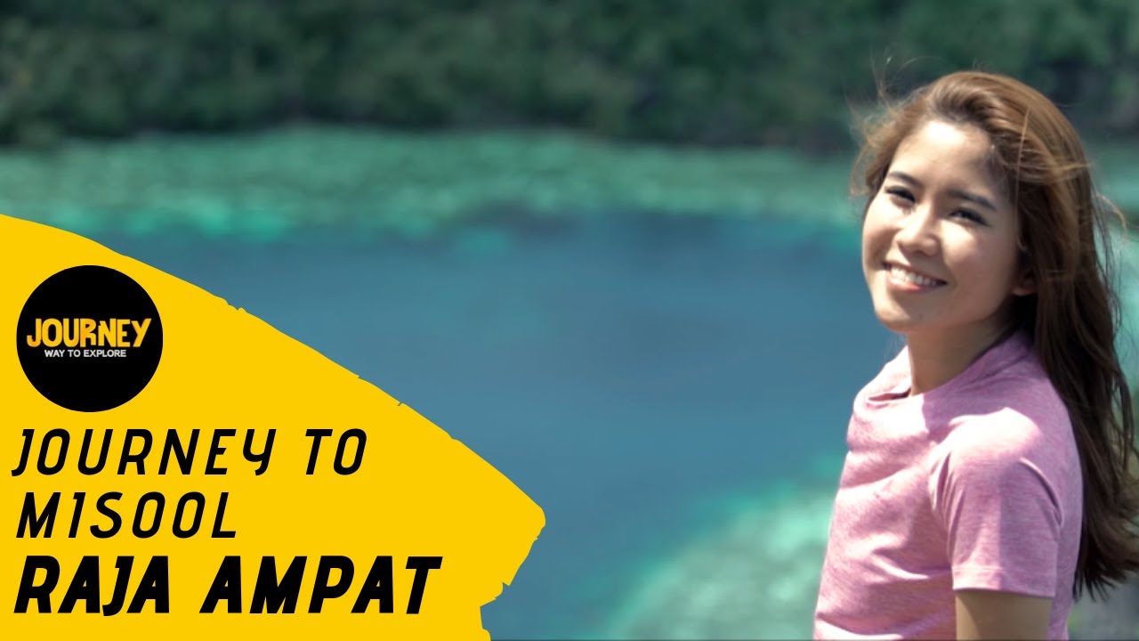 JOURNEY TO RAJA AMPAT - EXPLORE BUDAYA DAN ALAM KHAS RAJA AMPAT - YouTube