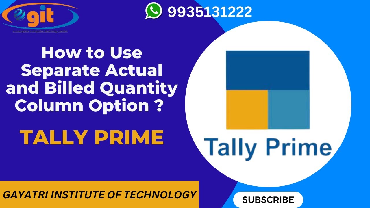 How To Use Separate Actual And Billed Quantity Column Option In Tally how-to-use-separate-actual-and-billed-quantity-column-option-in-tally