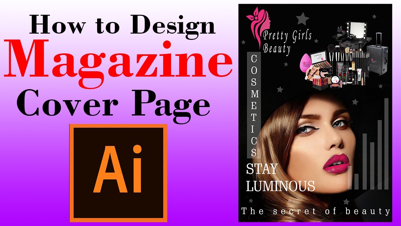 Magazine Cover Page Design in Illustrator | Paper Advertising ...