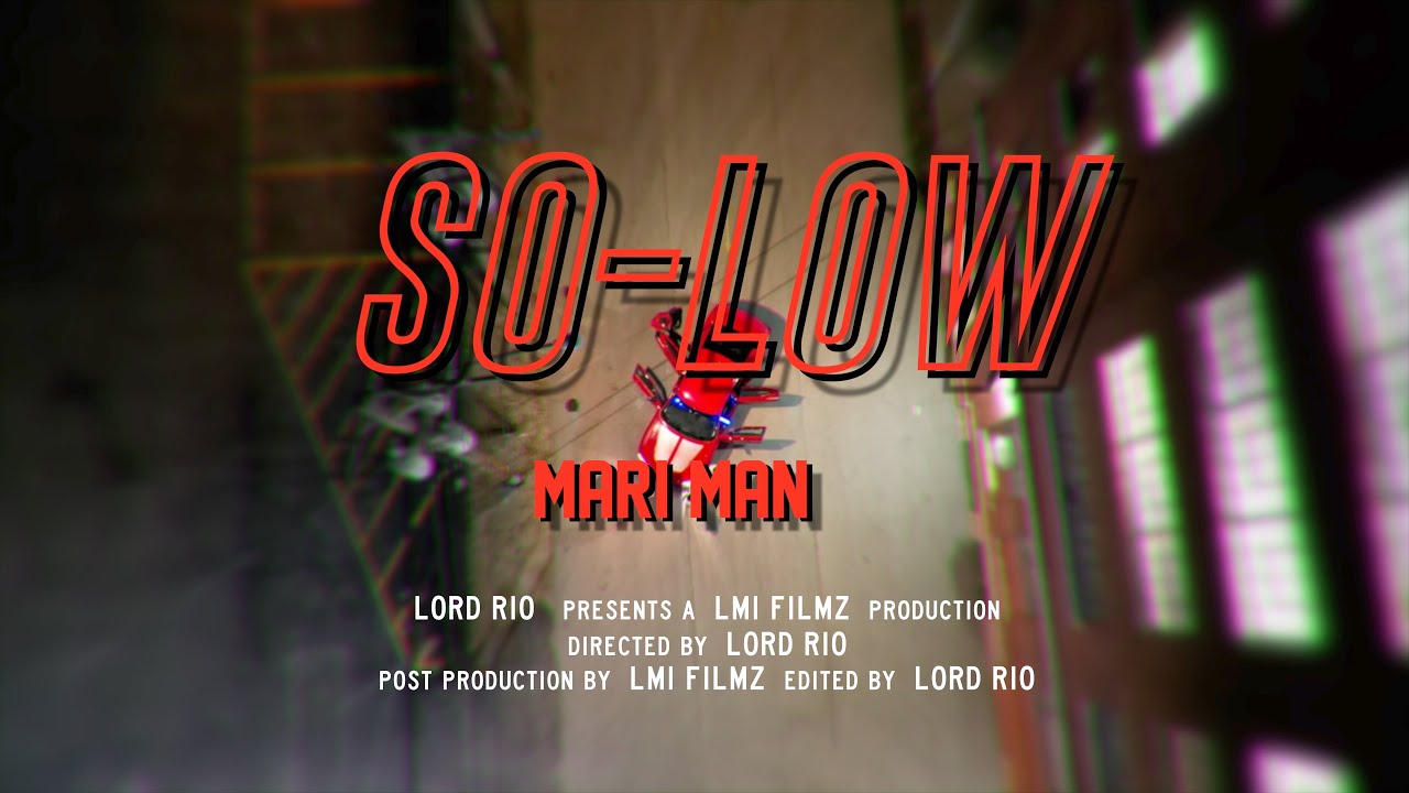Mari Man - So Low | Shot by | @IAMLORDRIO - YouTube