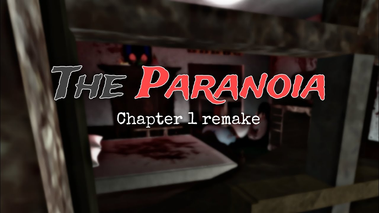 The Paranoia (Chapter 1 remake) - Full Walkthrough | Roblox - YouTube