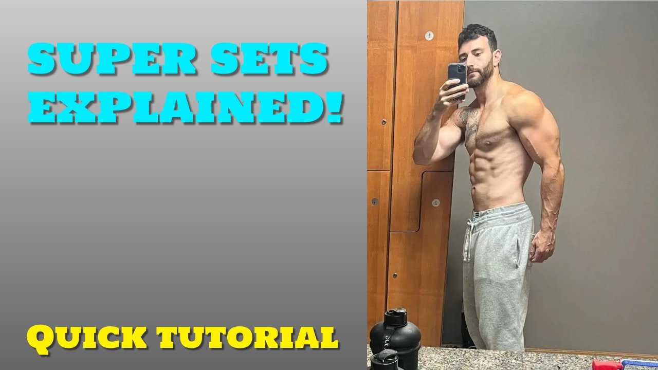 Supersets Explained! | Quick & Easy Tutorial - YouTube