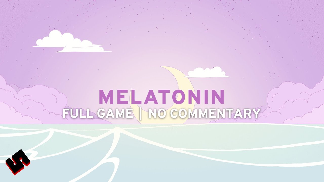 Melatonin | Full Game | No Commentary - YouTube