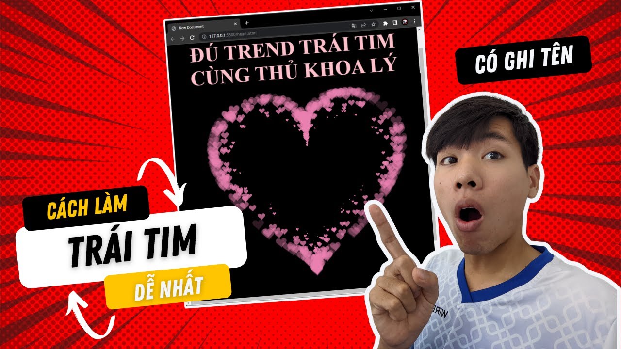 Không biết code những vẫn làm được "Trái tim của Thủ Khoa Lý" một cách ...