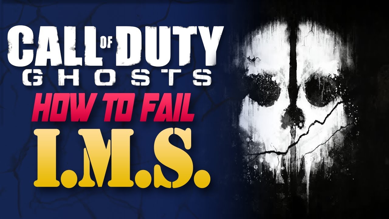How to fail an IMS :: Call of Duty Ghosts w/ Juicetra - YouTube