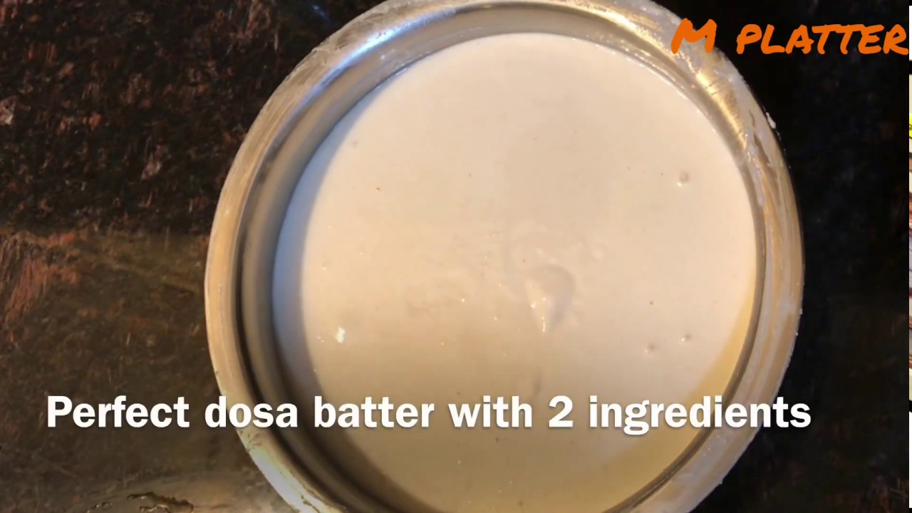 2 ingredients dosa batter | simple and easy | breakfast batter - YouTube