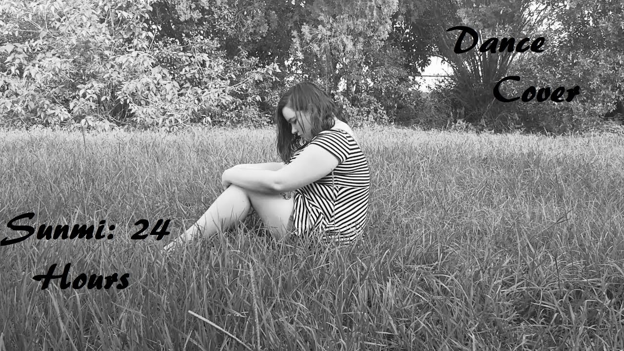 Sunmi - 24 Hours Dance Cover - YouTube