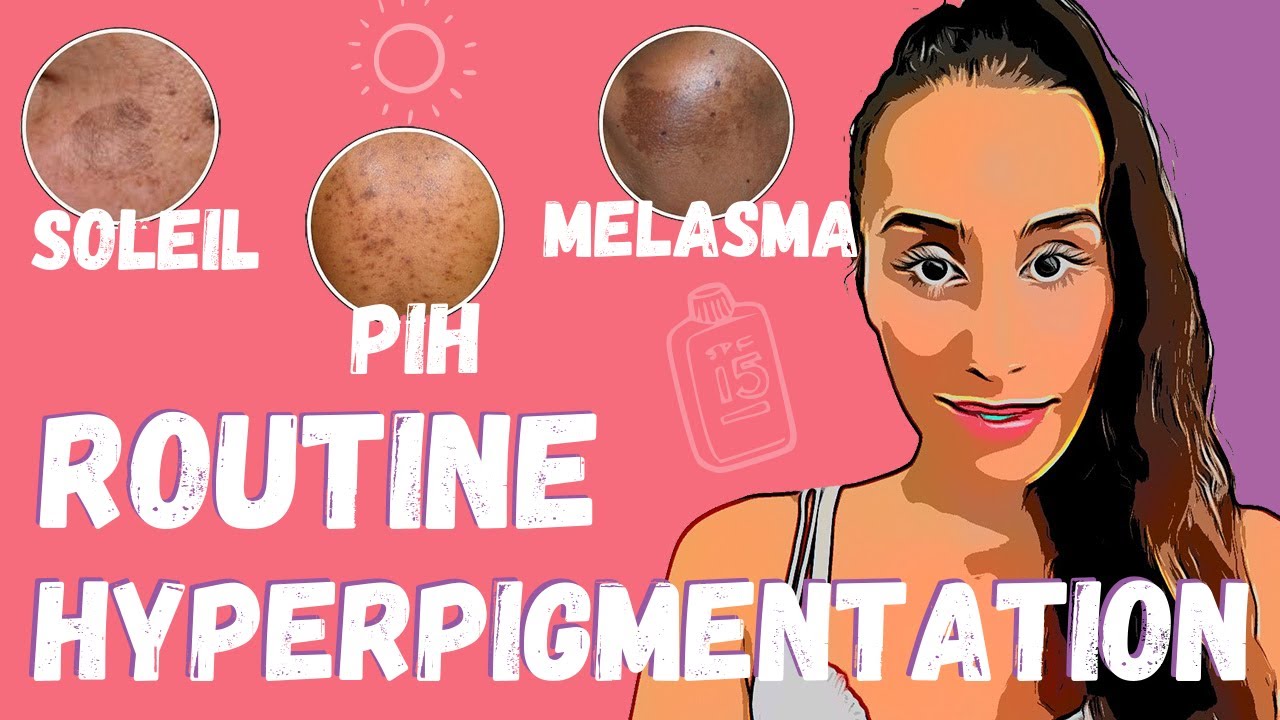 TA ROUTINE BEAUTÉ HYPERPIGMENTATION (TACHES BRUNES) : TACHES DE SOLEIL ...