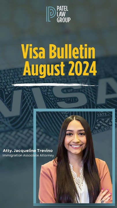 Visa Bulletin August 2024 - YouTube