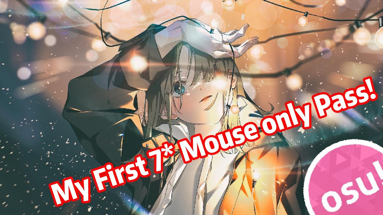 【osu!】My First Mouse Single Tap 7* Pass!! - YouTube