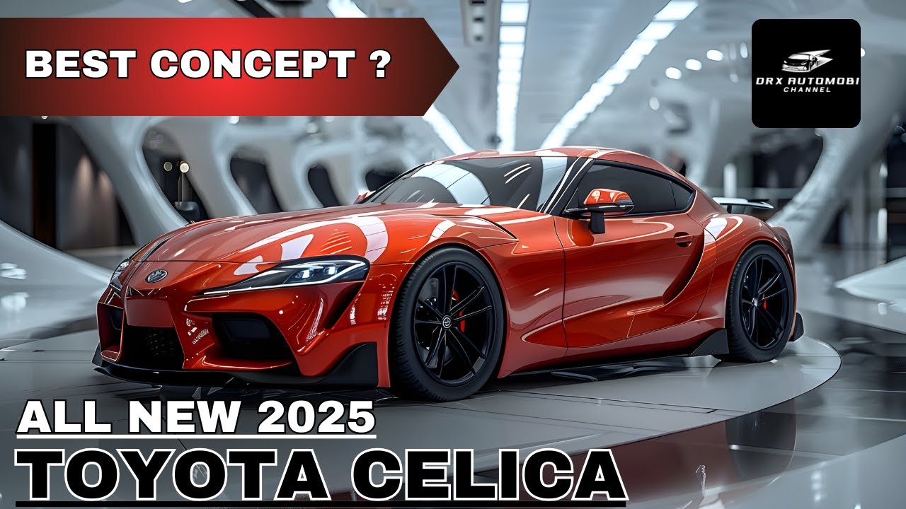 Next Generation 2025 Toyota Celica: The Iconic Sports Car That Changed ...