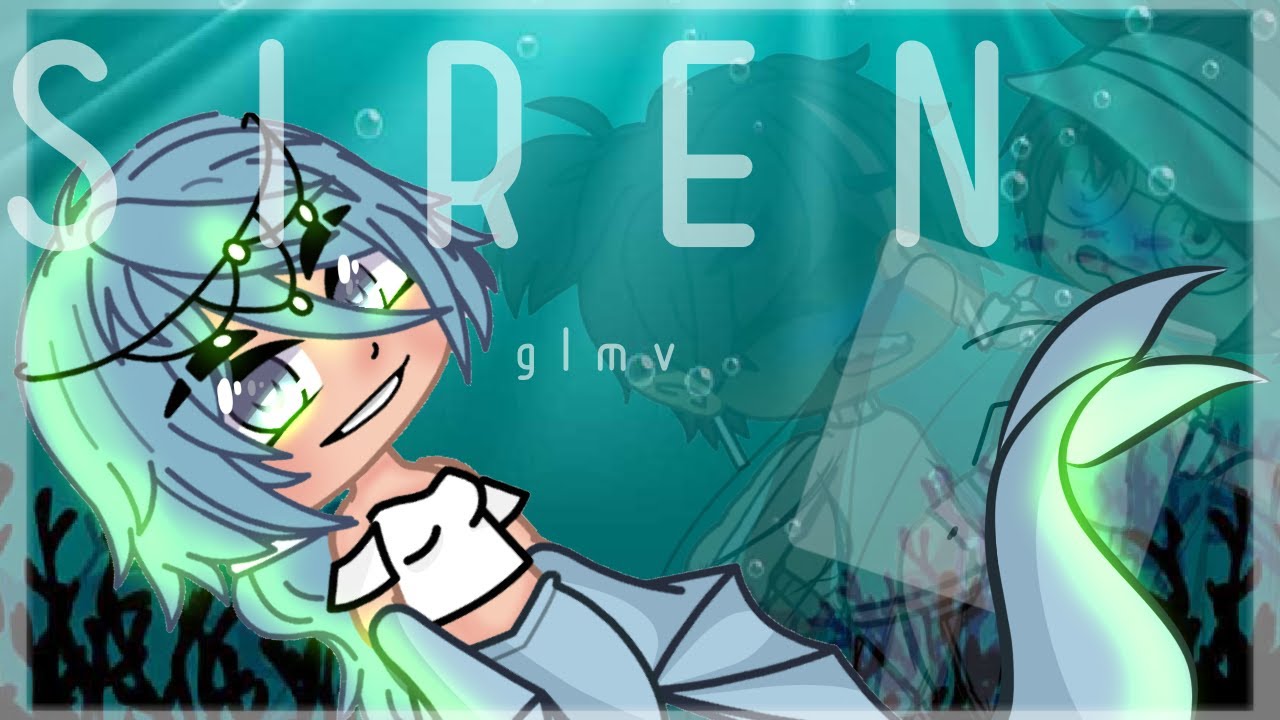 Siren | GCMV | 13k special | - YouTube