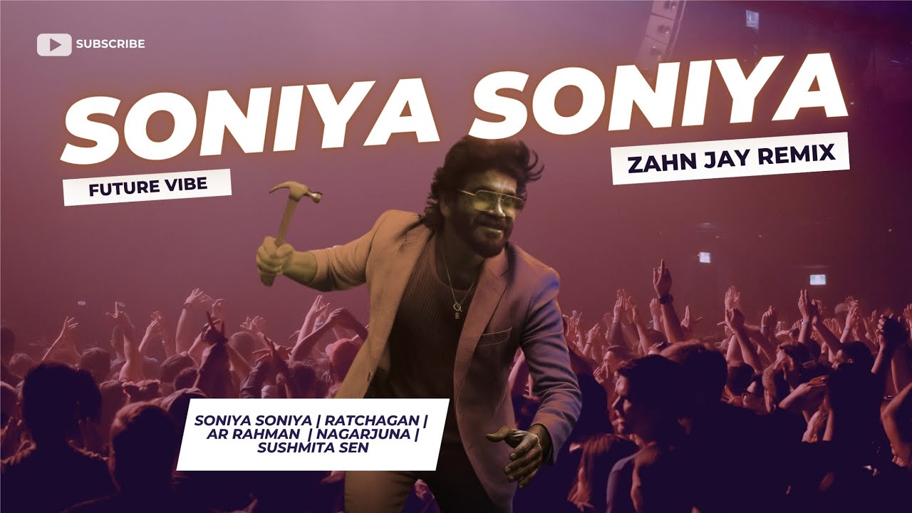 Soniya Soniya Remix - Future Vibe | Ratchagan | Nagarjuna, Sushmita Sen ...