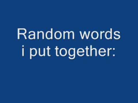 Random Words I Put Together - YouTube
