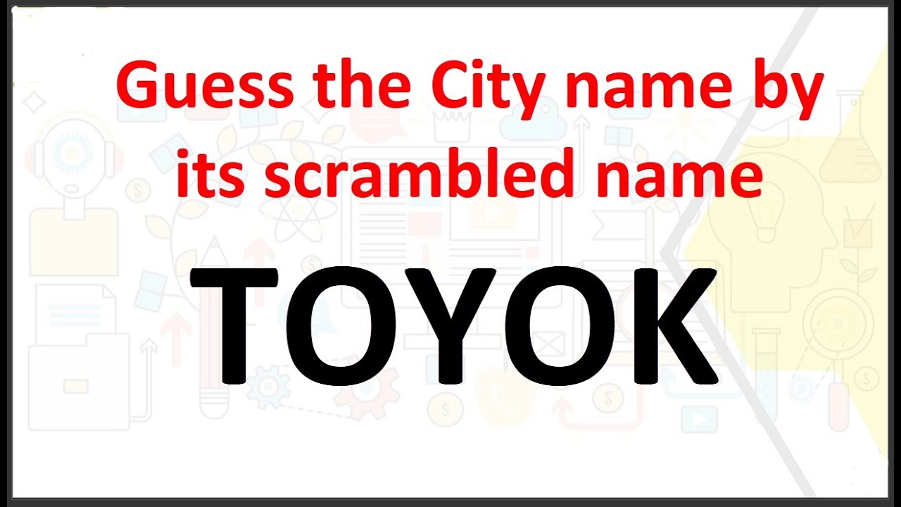 Guess The City Name By Its Scrambled Name City Name Quiz YouTube guess-the-city-name-by-its-scrambled-name-city-name-quiz-youtube