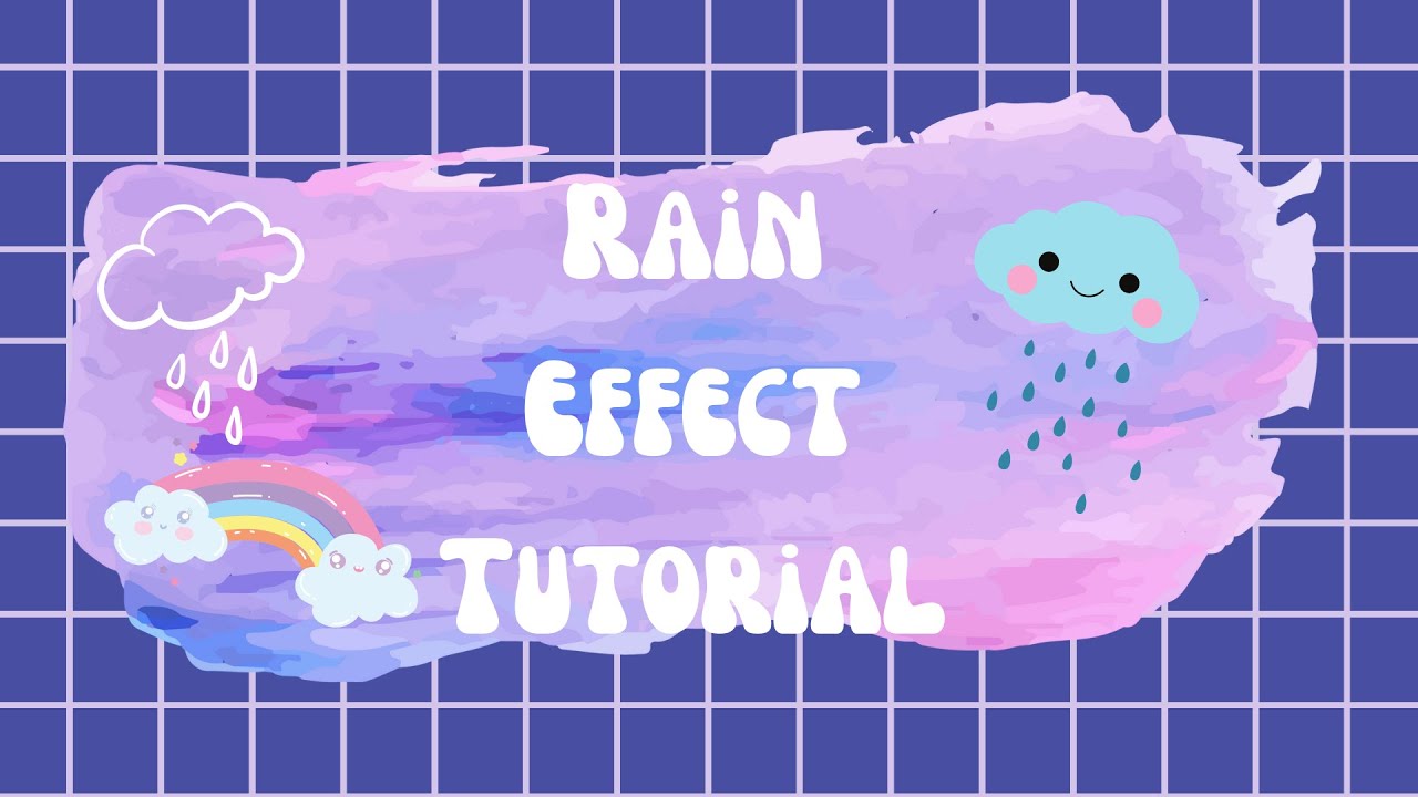 Rain effect tutorial | Scratcher_No-1 #rain#effect#scratch - YouTube