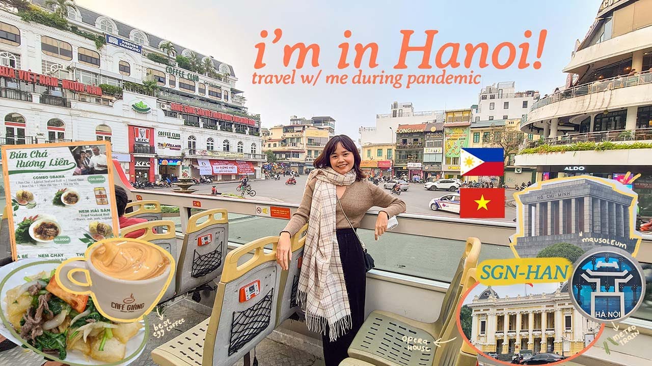 Hello Hanoi! Capital city of Vietnam🇻🇳 (Vietnam Travel 2021) - YouTube