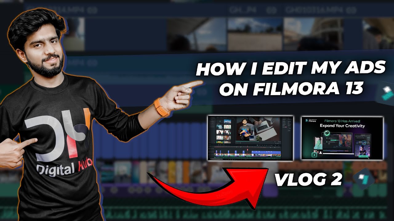 How I Edit My Ads On Filmora 13 | Filmora 13 Is Beast | Vlog 2 - YouTube