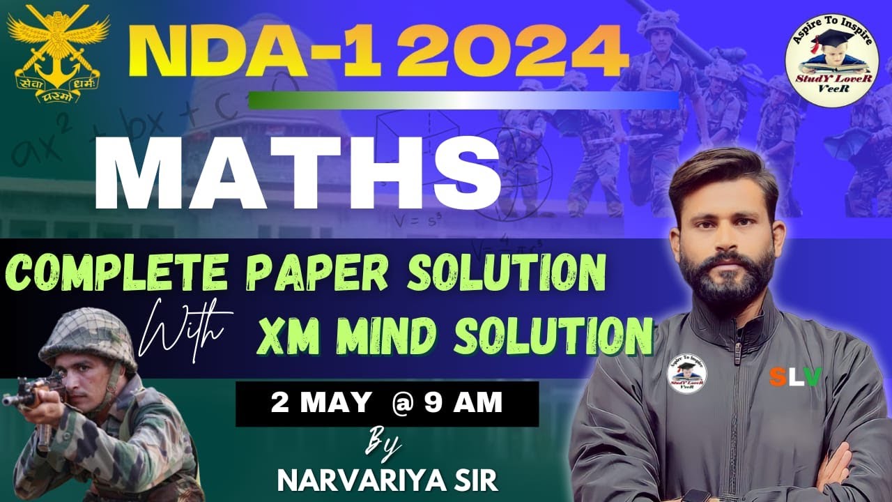 NDA 1 (2024) Maths Complete Paper Solution With Xm Mind Explanation ...