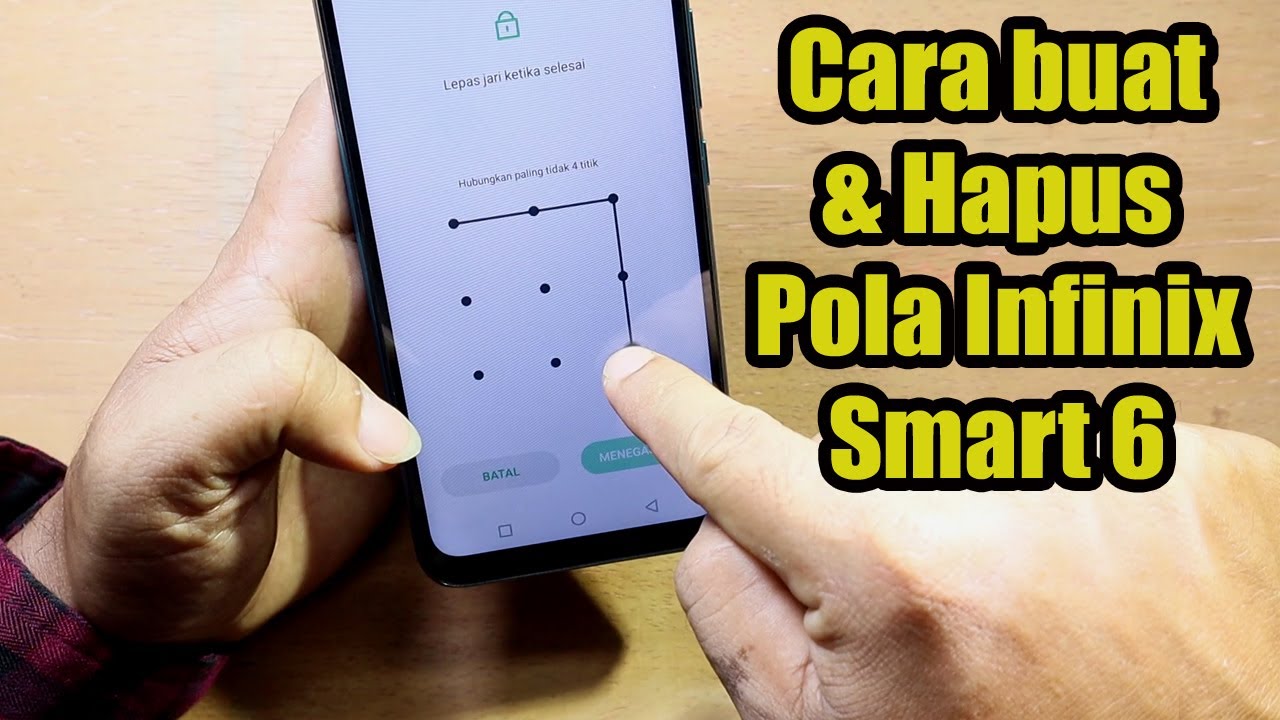 Cara membuat Pola, Sandi hp infinix & Cara Hapus Kunci Layar di hp ...