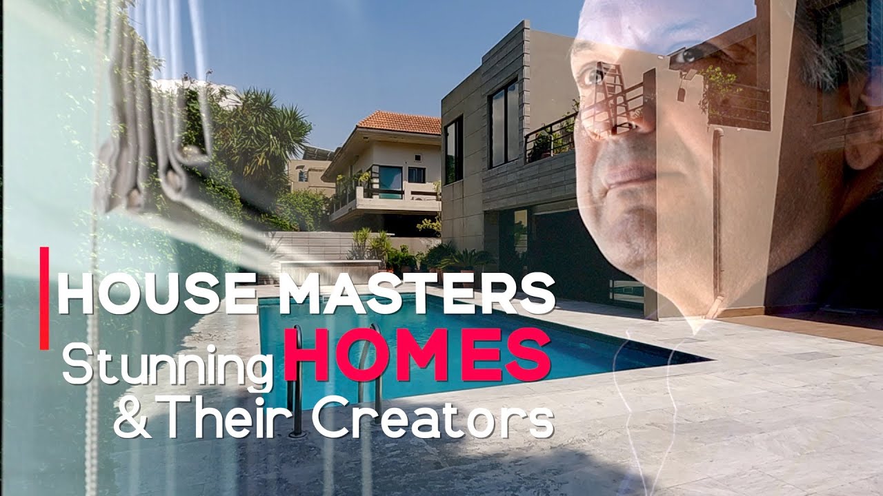 House Masters - Stunning homes & their Creators. #realestate #pakistan ...