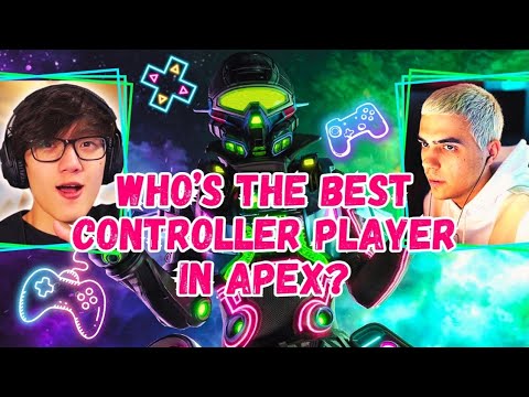 WHO'S THE BEST CONTROLLER PLAYER in Apex Legends? TSM ImperialHal ...