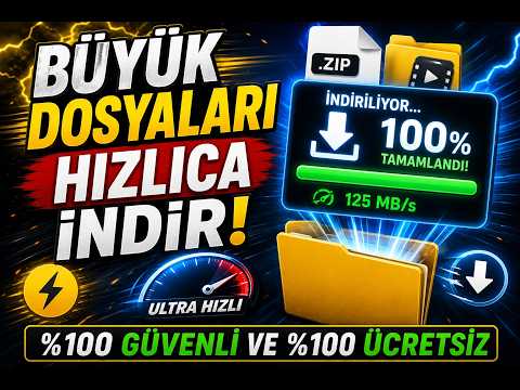 BÜYÜK DOSYALARI HIZLICA İNDİR😮!(%100 GÜVENLİ VE %100 ÜCRETSİZ)