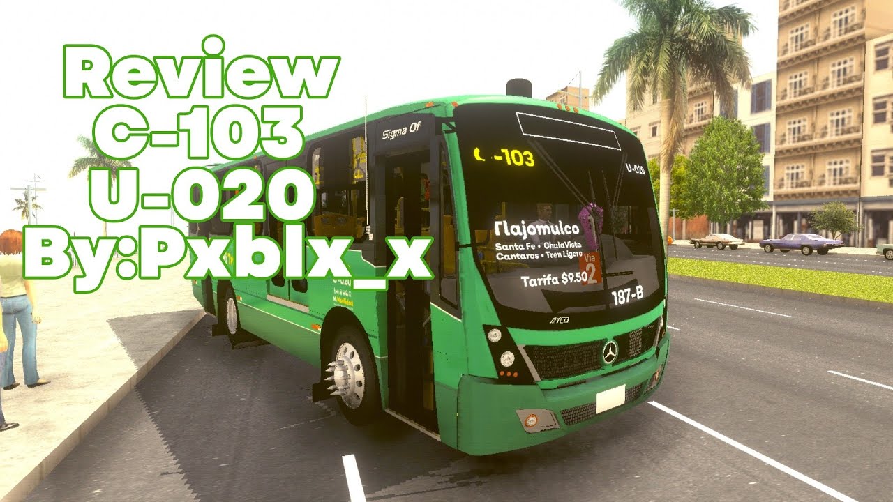 Sigma G5 C-103 U-020|🫡🙂‍↕️|By:Pxblx_x|PROTON BUS URBANO - YouTube