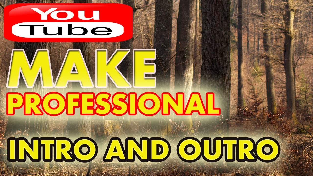 HOW TO MAKE FREE INTRO AND OUTRO / KAISE FREE M INTRO AND OUTRO CREATE ...