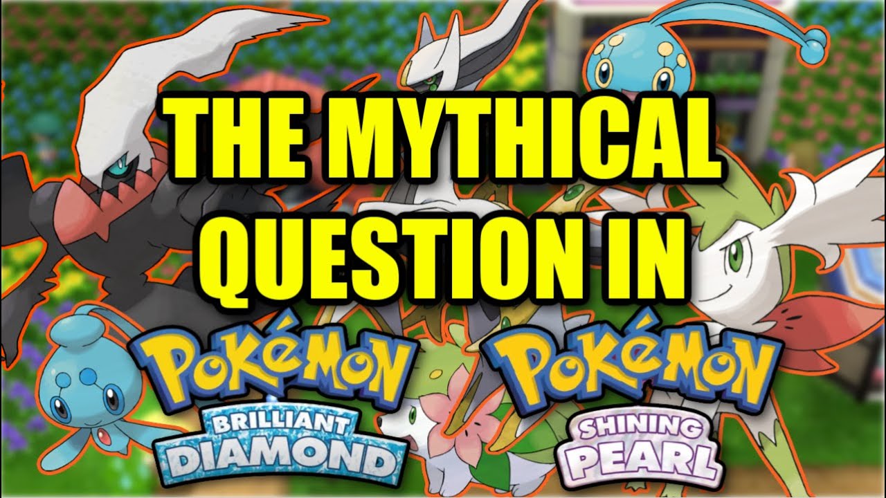 MYTHICAL POKÉMON in Pokémon Brilliant Diamond and Shining Pearl! HOW ...