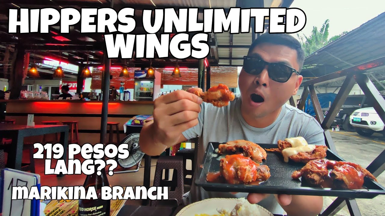 HIPPERS BAR AND RESTO|| unlimited wings for only 219 pesos - YouTube
