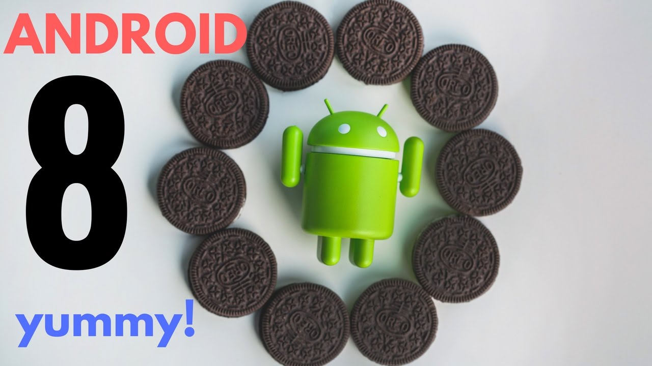 Android 8 | Android O | The next BIG Android update is here - Android 8 ...