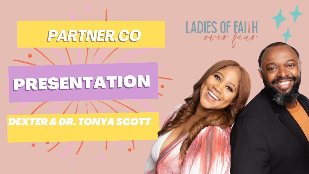 Partner.co Presentation with The Upgraders Dexter & Dr. Tonya Scott ...