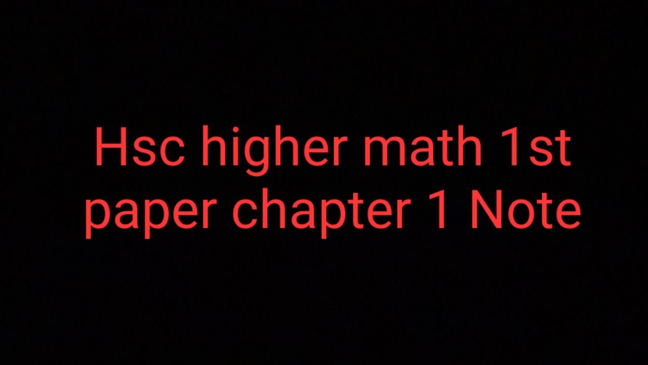 Hsc higher math 1st paper chapter 1 note/matrix note - YouTube