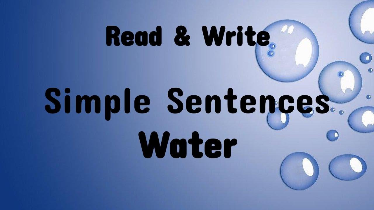 Simple Sentences Water English Reading Practice YouTube simple-sentences-water-english-reading-practice-youtube