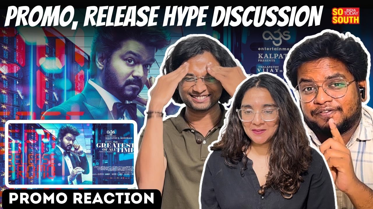 LIVE: GOAT RELEASE PROMO REACTION | PRE RELEASE DISCUSSION | Thalapathy ...