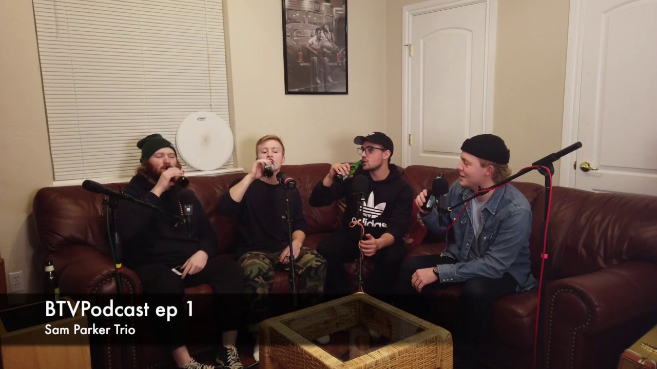 BTVPodcast ep. 1 ft Sam Parker Trio - YouTube