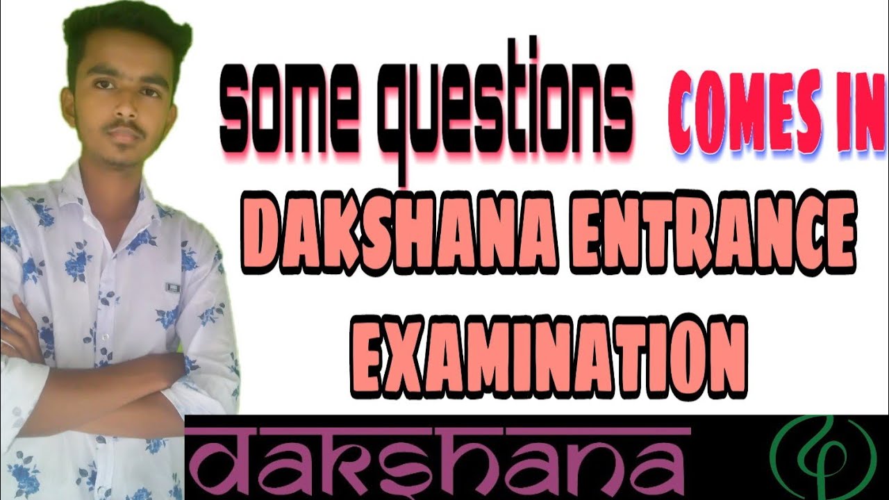Question of dakshana foundation. Which type of question comes in ...